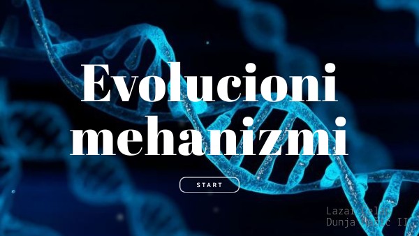 Evolucioni mehanizmi | Genially