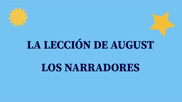 La lección de August