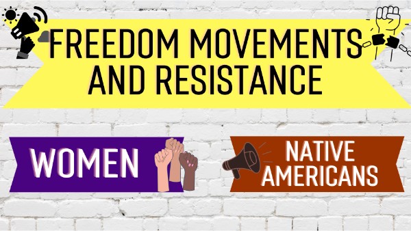 Freedom Movements & Resistance | Genially
