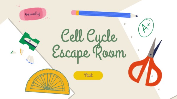 CELL CYCLE ESCAPE ROOM | Genially
