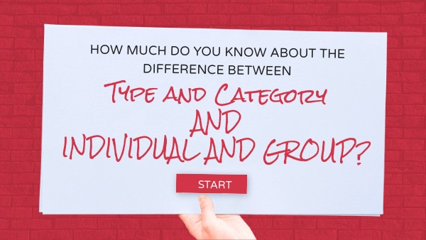 Type and Category & Individual and Group | Genially