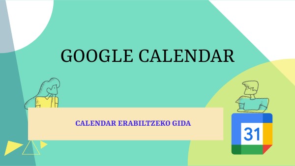 Google Calendar gida | Genially