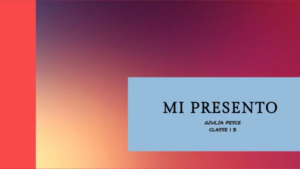 Giulia Pesce - "Mi presento" - presentazione informatica in PowerPoint | Genially