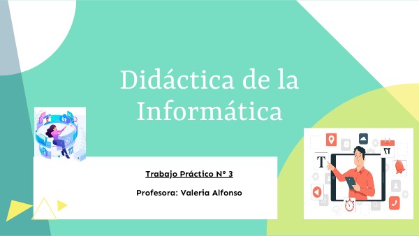 TP N°3 Didáctica de la Informática | Genially