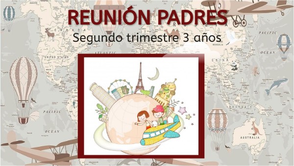 REUNIÓN SEGUNDO 3AÑOS B | Genially