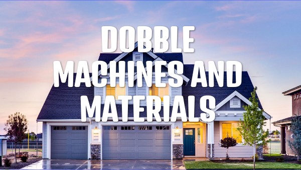 DOBBLE MACHINES AND MATERIALS