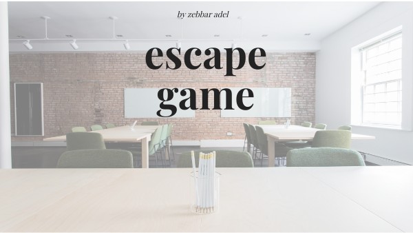 escape game