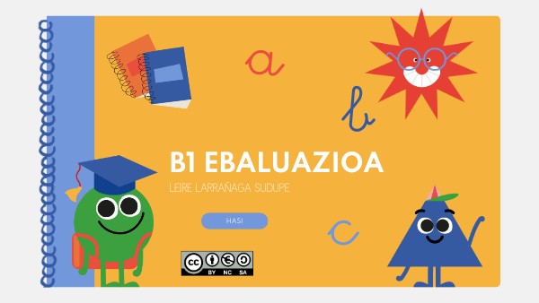 B1 EBALUAZIOA | Genially