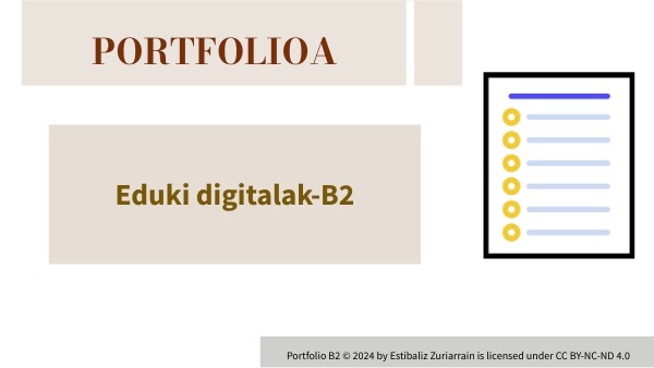 B2_Portfolio_Eduki_digitalak_Estibaliz_Zuriarrain | Genially