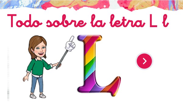Letra L 4 AÑOS MAITE | Genially