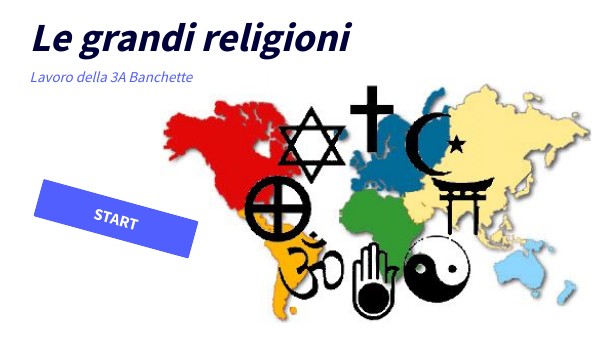 Le religioni 3A | Genially