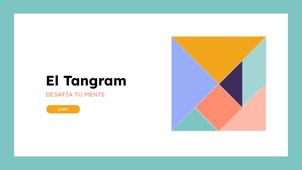 PRESENTACIÓN TANGRAM | Genially
