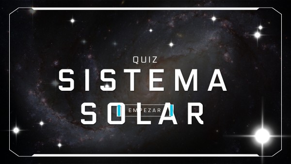 QUIZ SISTEMA SOLAR