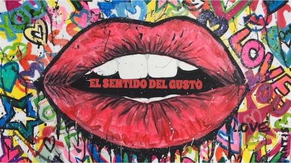 El sentido del gusto