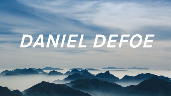 Daniel Defoe | Genially