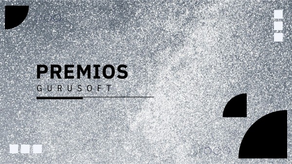 Premios Gurusoft | Genially