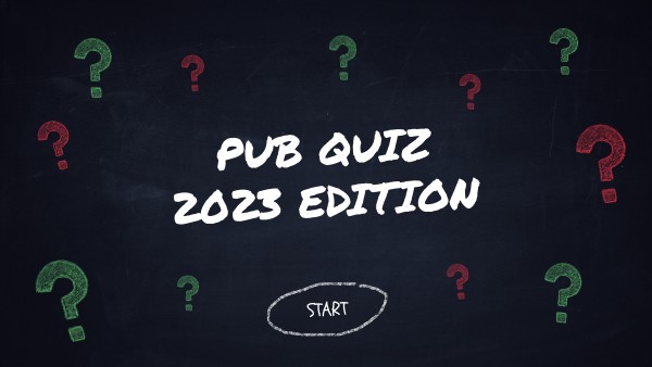 Pub Quiz 2023 edition | Genially