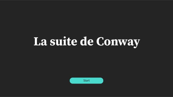 La suite de Conway | Genially