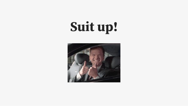 Suit Up | Genially