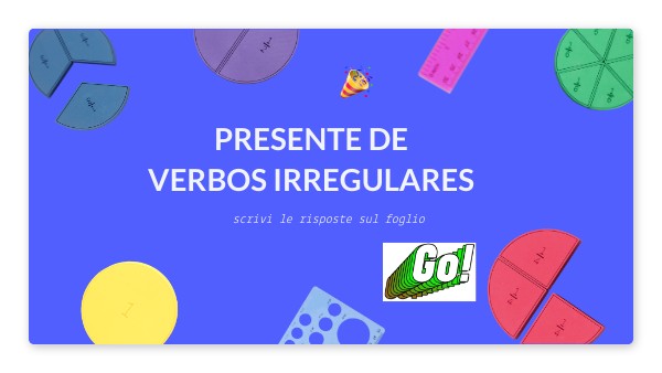 Presente de los verbos irregulares | Genially