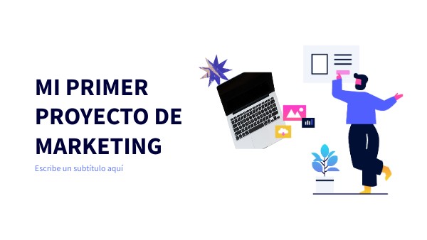 Mi primer proyecto de marketing