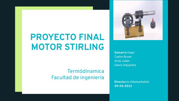 PROYECTO FINAL MOTOR STIRLING | Genially