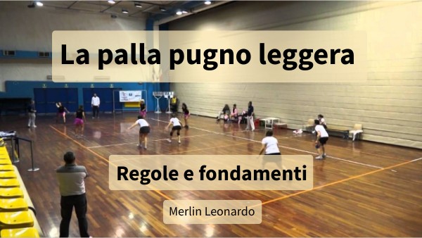 Merlin palla pugno leggera | Genially