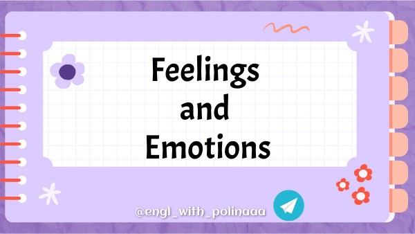 Feelings and Emotions* | Genially