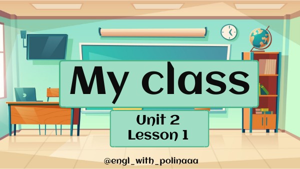 Starter unit 2 lesson 1*