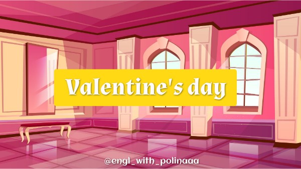 Valentine's day* | Genially