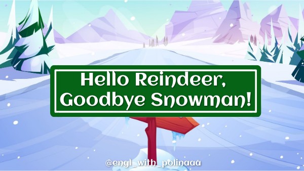 Hello Reindeer!* | Genially