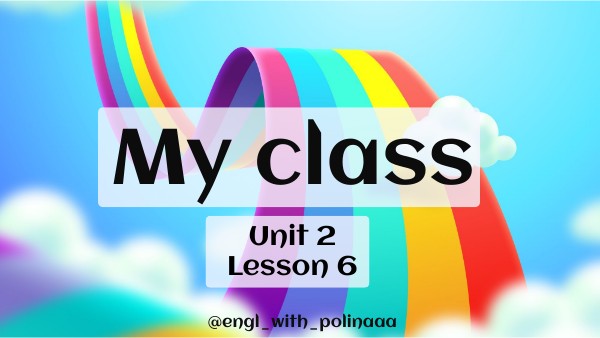 Starter unit 2 lesson 6* | Genially
