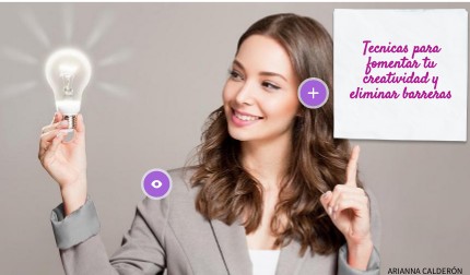 TECNICAS PARA FORMENTAR LA CREATIVIDAD | Genially