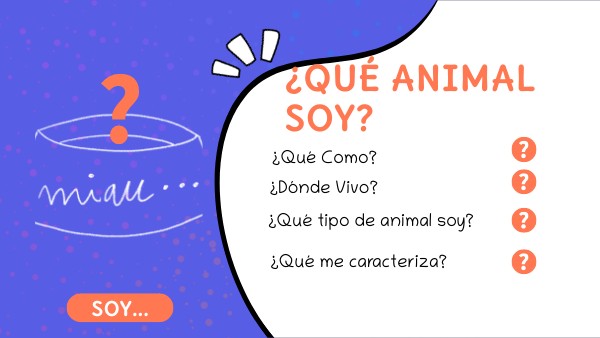 TARJETA ¿QUE ANIMAL SOY? | Genially
