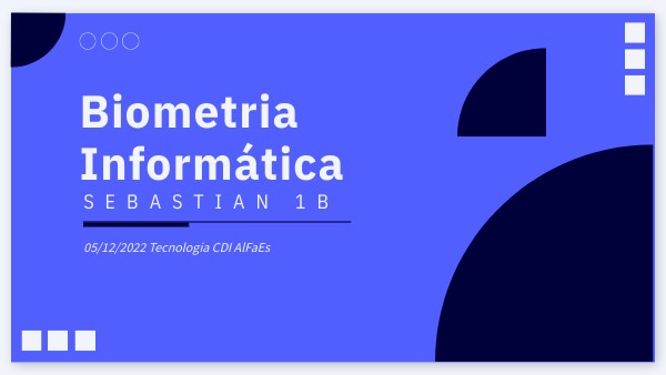 Biometria informática | Genially