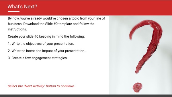 4: Presentation Skills_ Module 1: What Next?