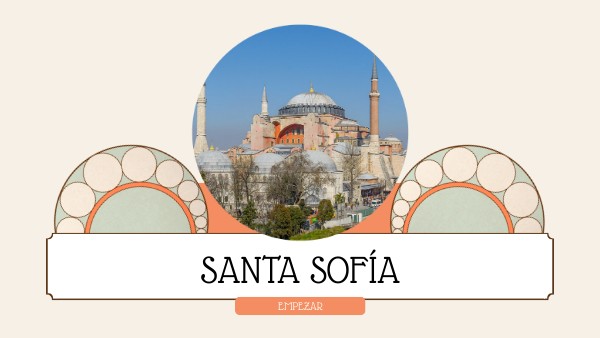 SANTA SOFIA | Genially