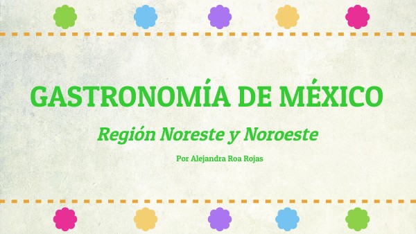 REGIÓNNOROESTE | Genially