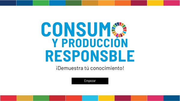 QUIZ POR EL CONSUMO RESPONSABLE | Genially