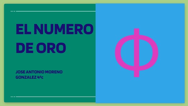 EL NUMERO DE ORO | Genially