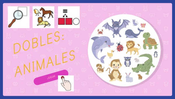 JUEGO DOBLES ANIMALES pictogramas | Genially