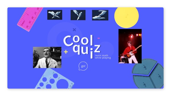 MATHEMATICS COOL QUIZ | Genially