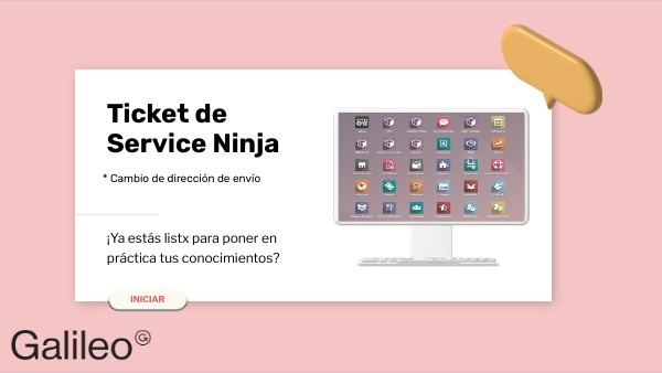 Actividad - Ticket de Service Ninja (cambio de dirección de envío ...