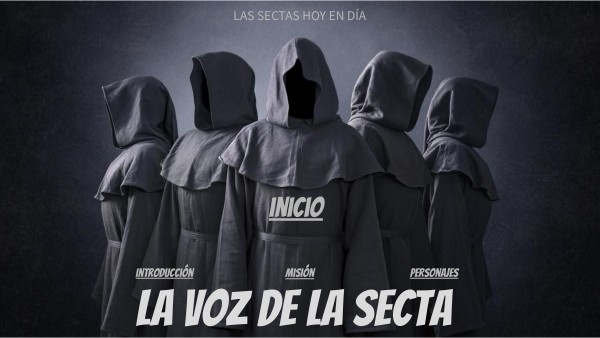 La Voz de la Secta | Genially