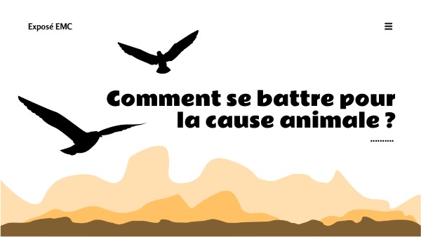 Exposé EMC - La cause animale | Genially