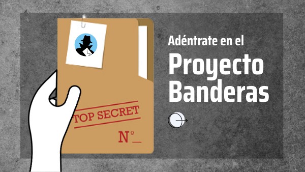 PROYECTO BANDERAS | Genially