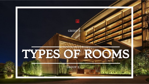 TYPES-OF-ROOMS-GRP.3 | Genially