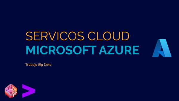 PRESENTACIÓN AZURE CLOUD | Genially