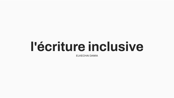 l'écriture inclusive