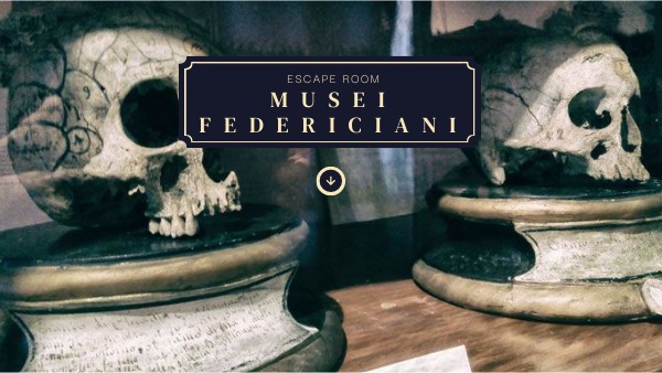 MUSEUMS - ESCAPE ROOM